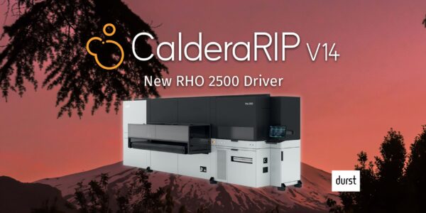 New Durst Rho 2500 driver for CalderaRIP