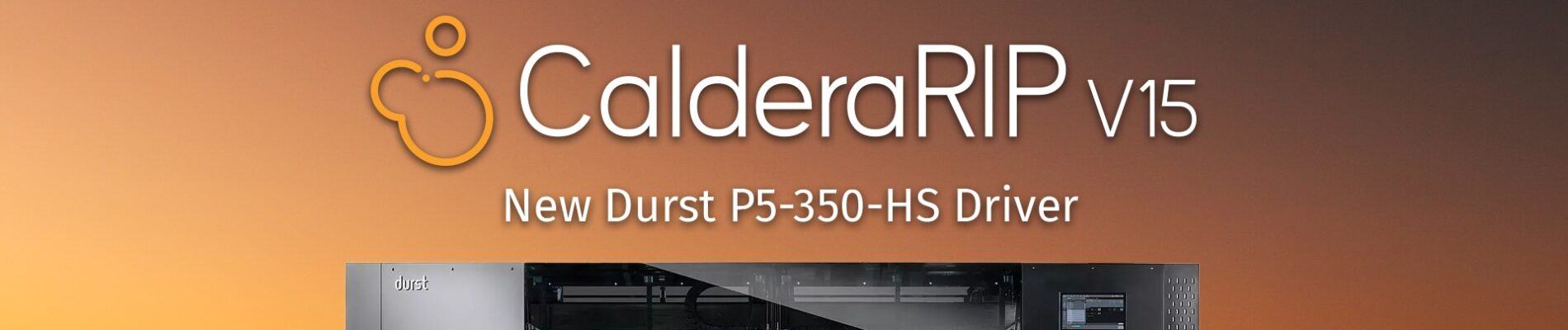 New Durst P5 350-HS driver for CalderaRIP