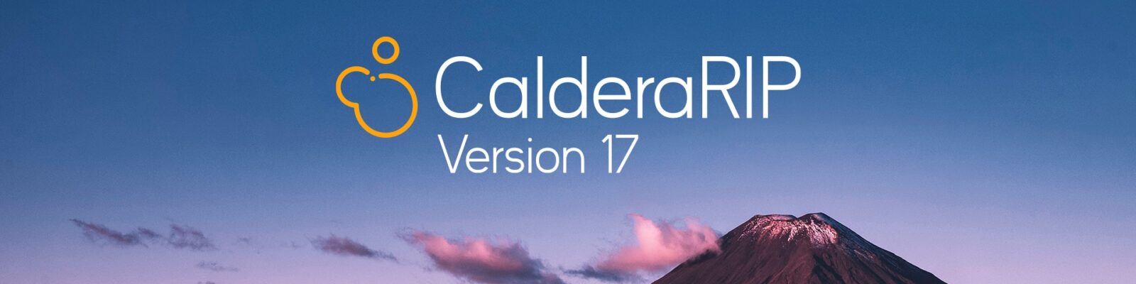 Caldera announces Version 17 of CalderaRIP