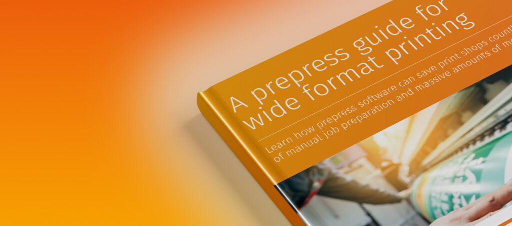 A prepress guide for wide format printing